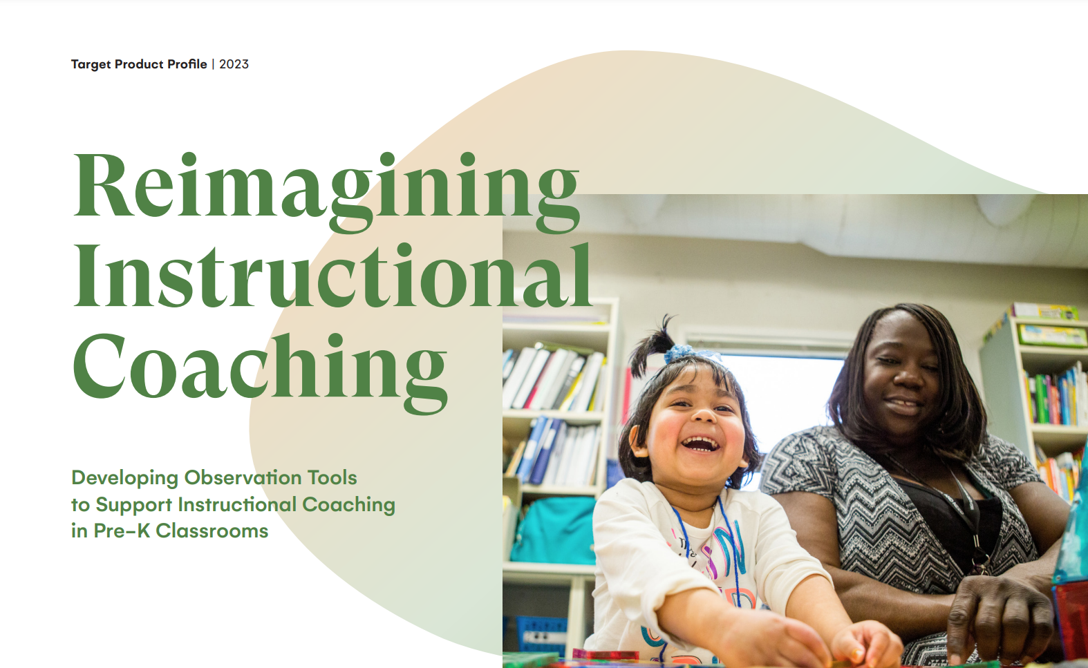 Reimagining Instructional Coaching in Early Learning